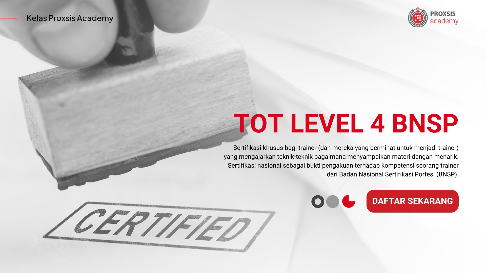 TOT Level 4 BNSP – Proxsis Academy